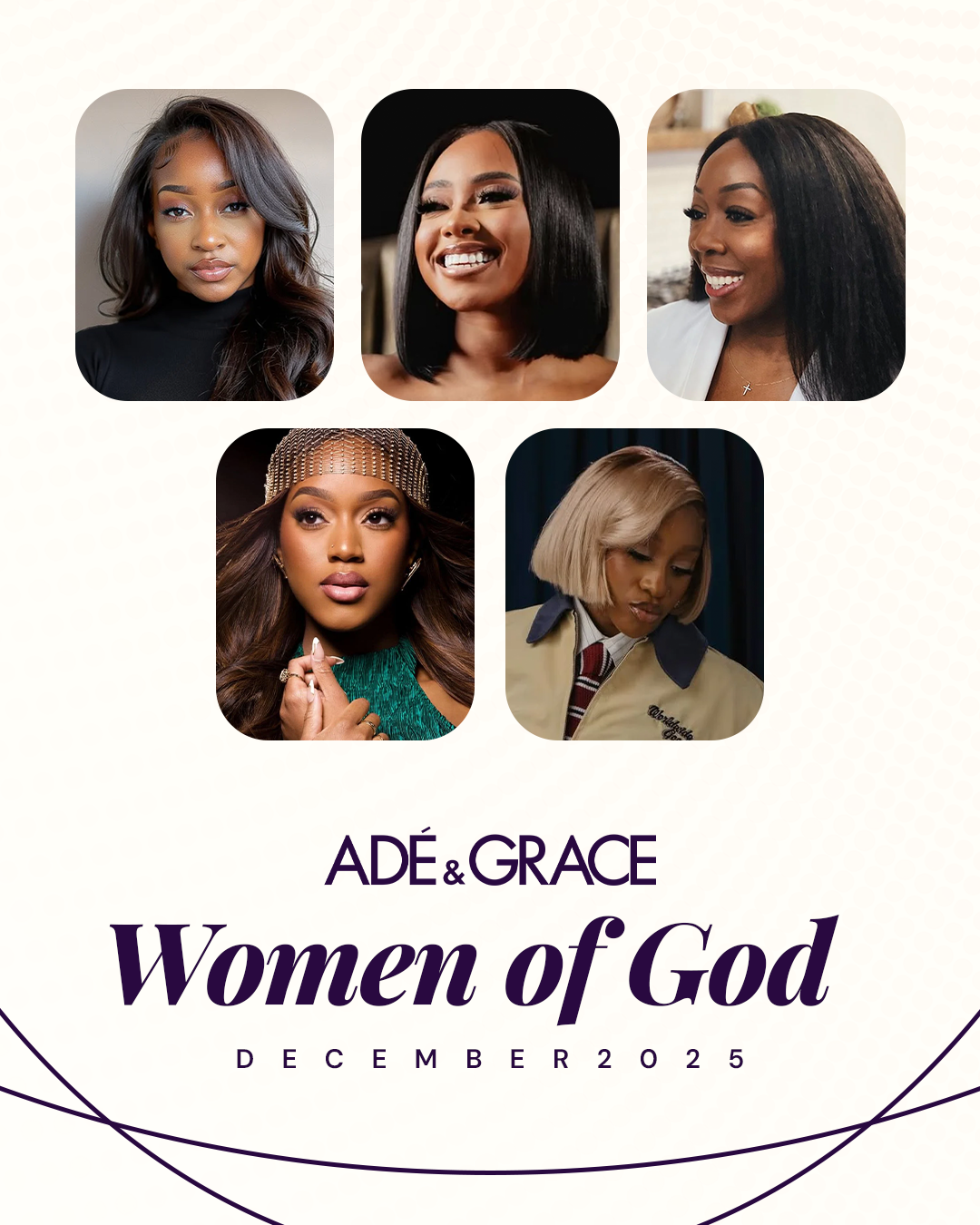 Ade & Grace's Women of God of December 2025 – Adé & Grace